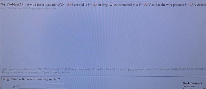 Solved 6) Problem 14: A wire has a diameter of D=0.65 cm and | Chegg.com