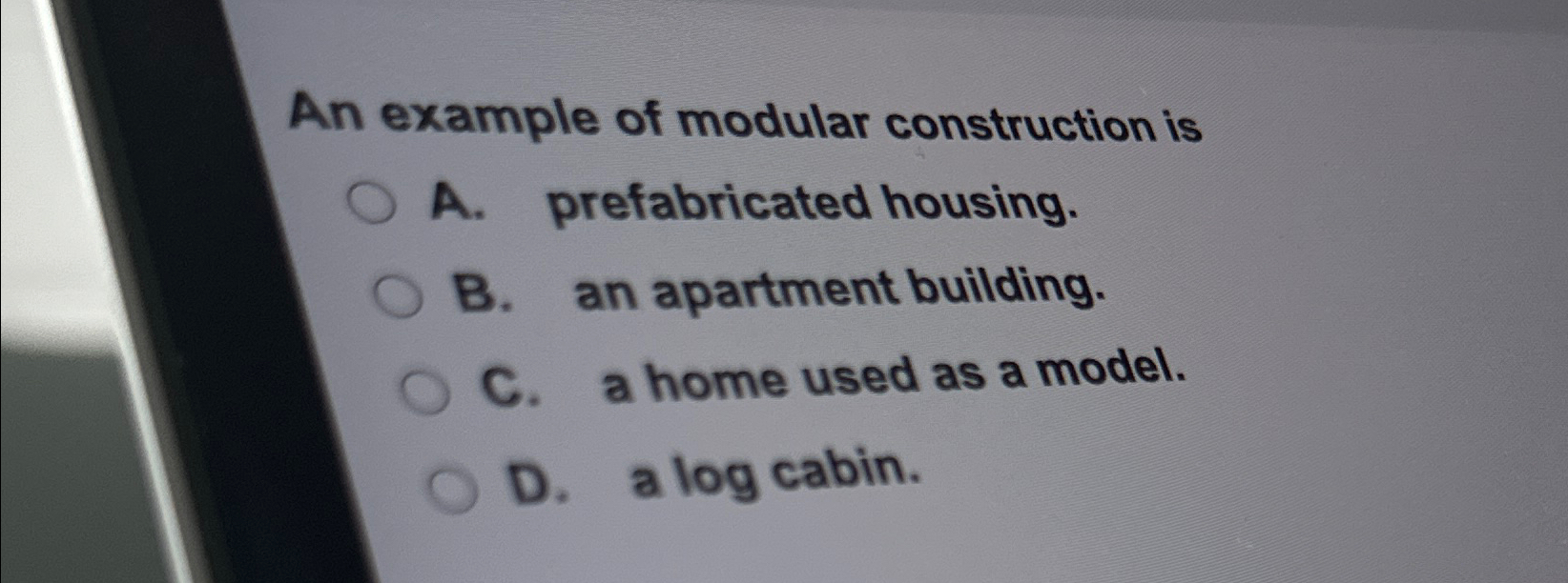 Solved An example of modular construction isA. | Chegg.com
