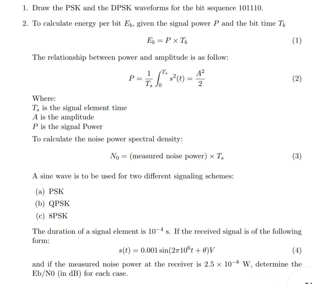 1. Draw the PSK and the DPSK waveforms for the bit | Chegg.com