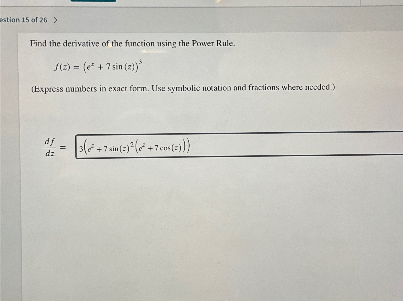 Solved estion 15 ﻿of 26Find the derivative of the function | Chegg.com