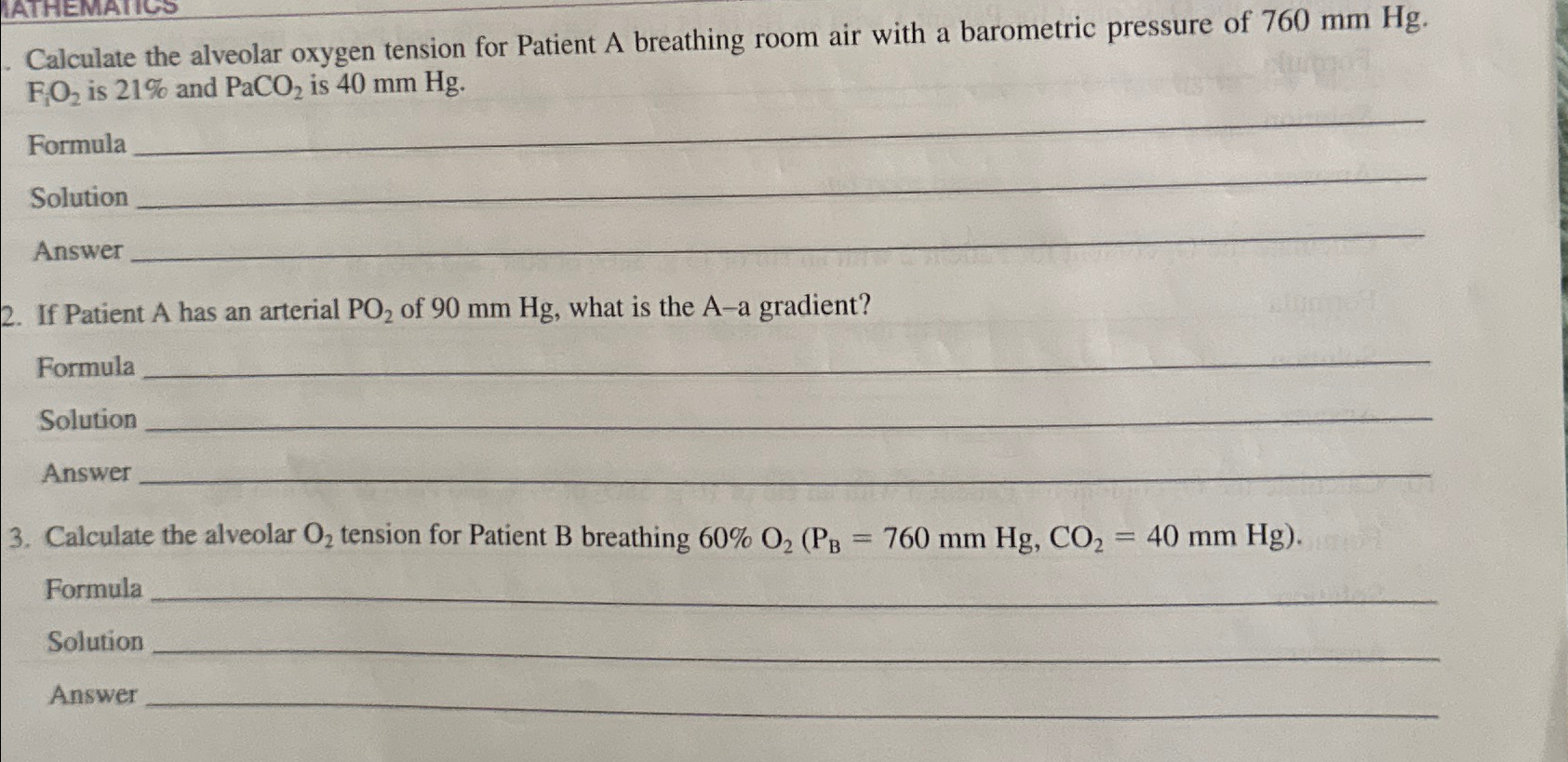 Solved Calculate the alveolar oxygen tension for Patient A | Chegg.com