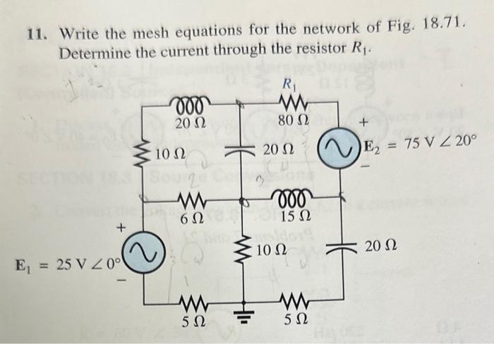 Solved 11. Write the mesh equations for the network of Fig. | Chegg.com