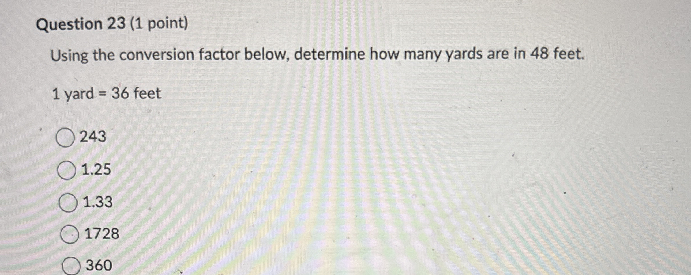 Solved Question 23 (1 ﻿point)Using the conversion factor | Chegg.com