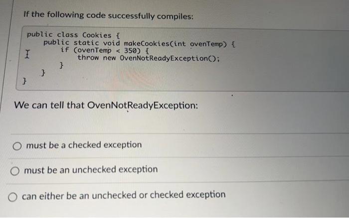 Solved If the following code successfully compiles: public | Chegg.com