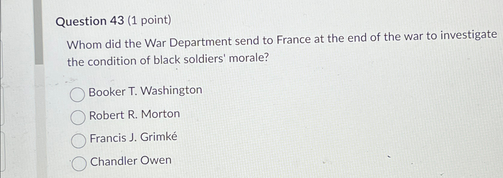 Solved Question 43 (1 ﻿point)Whom did the War Department | Chegg.com