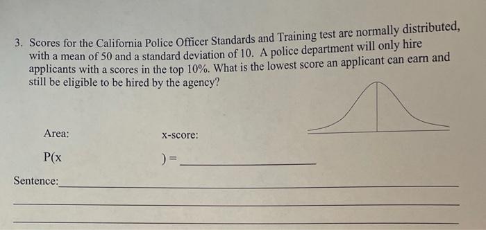 Solved 3. Scores for the California Police Officer Standards | Chegg.com