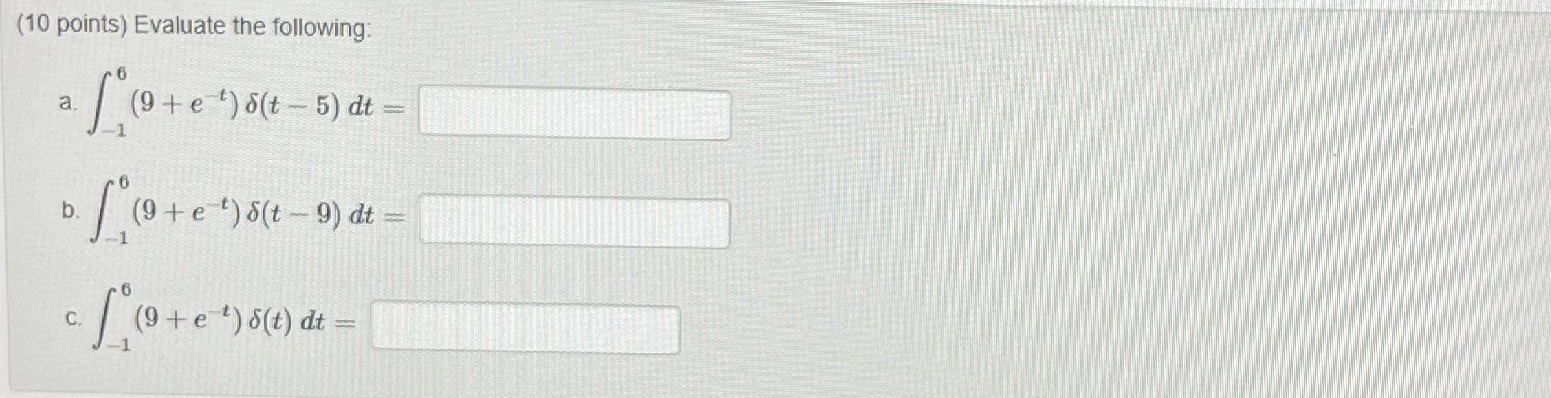 Solved (10 ﻿points) ﻿Evaluate the | Chegg.com