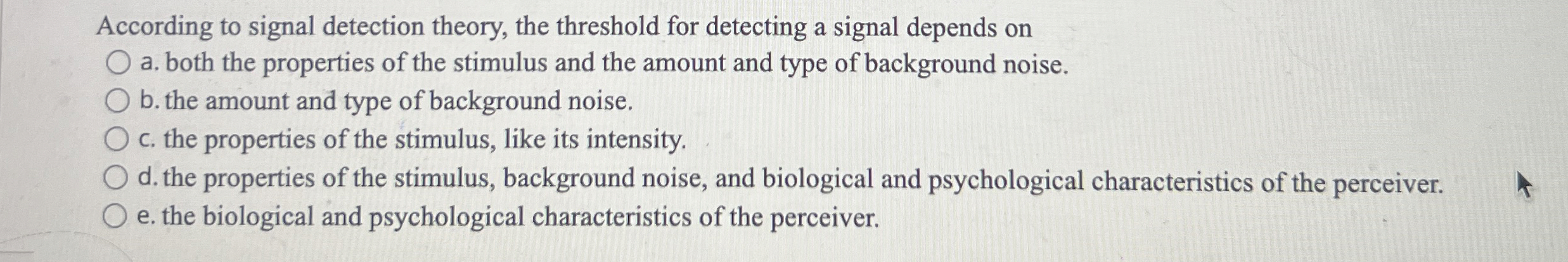Solved According to signal detection theory, the threshold | Chegg.com