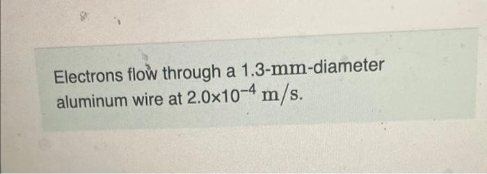 Solved How many electrons move through a cross section of | Chegg.com