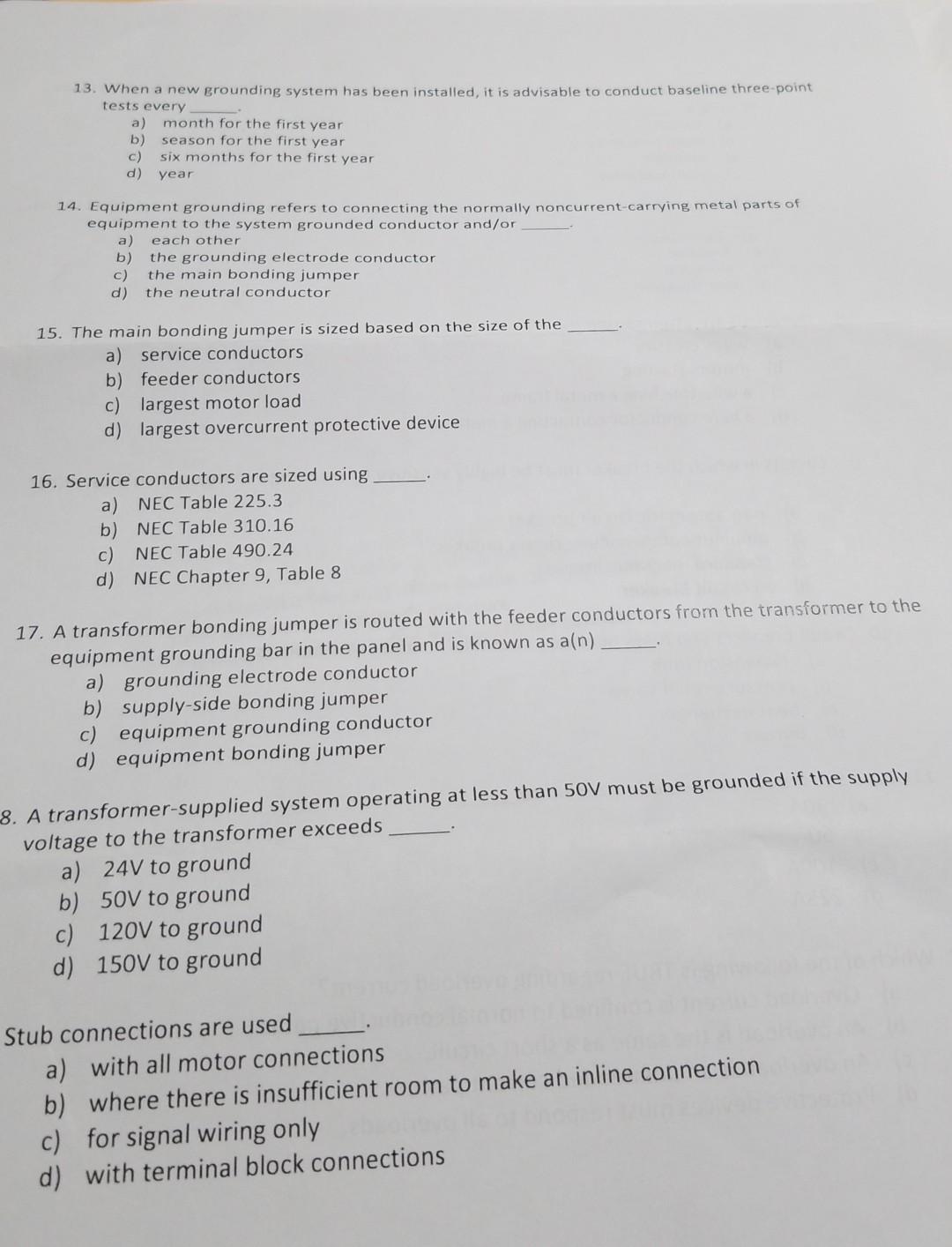 Solved 13. When a new grounding system has been installed, | Chegg.com