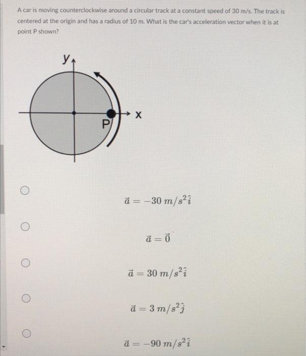 Solved A car is moving counterclockwise around a circular | Chegg.com
