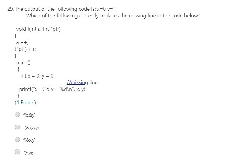 Solved 29 The Output Of The Following Code Is X0 Y1