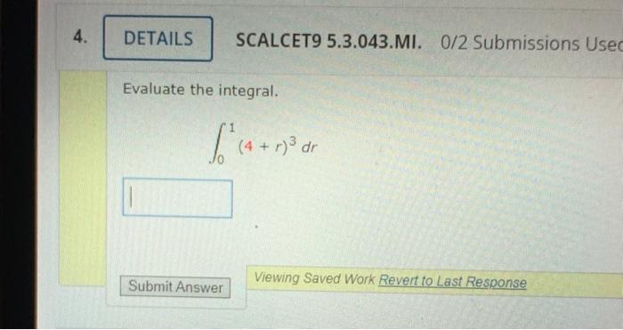 Solved SCALCET9 5.3.043.MI. O/2 Submissions Use Evaluate the | Chegg.com