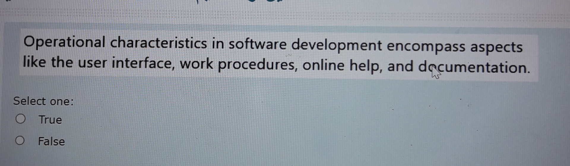 Solved Operational characteristics in software development | Chegg.com