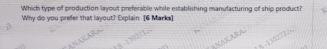 Solved Which type of production layout preferable while | Chegg.com