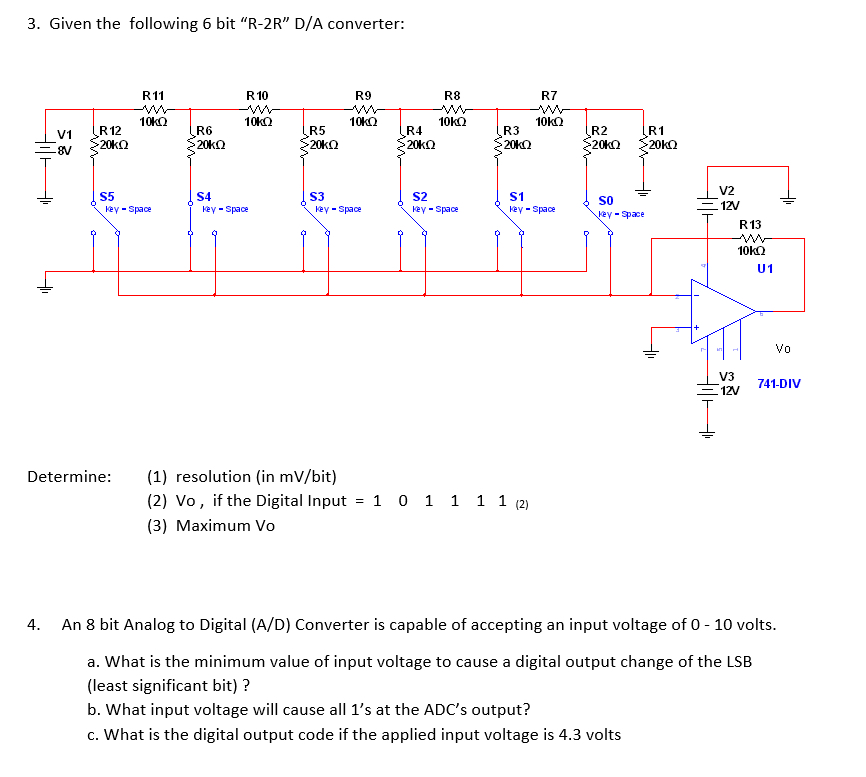 Solved Given the following 6 ﻿bit " R-2R " DA | Chegg.com