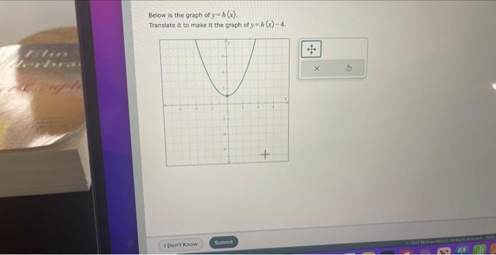 Solved Below is the graph of y=h(x). Translate it to make it | Chegg.com