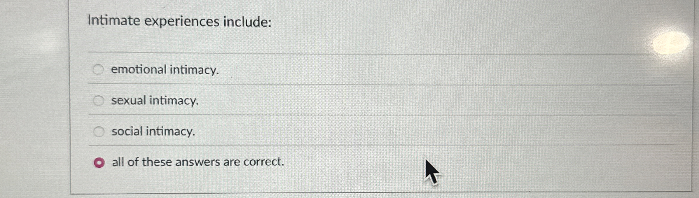 Solved Intimate experiences include:emotional | Chegg.com
