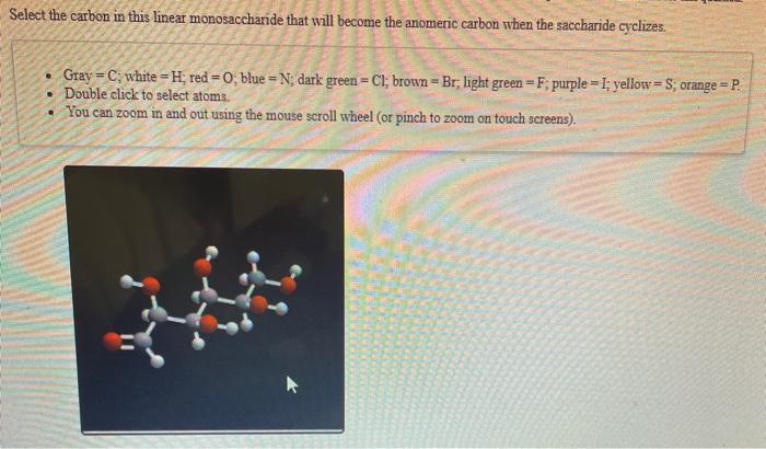 Solved Select the carbon in this linear monosaccharide that | Chegg.com
