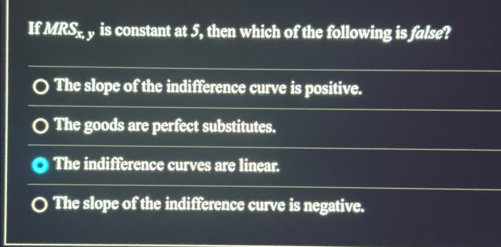 Solved If MRSx,y ﻿is constant at 5 , ﻿then which of the | Chegg.com