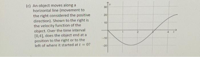 Solved (c) An object moves along a horizontal line (movement | Chegg.com