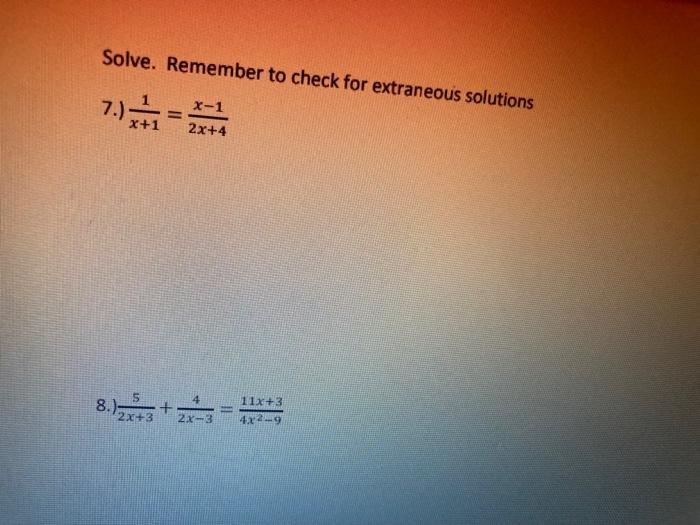 Solved Solve. Remember to check for extraneous solutions 7.) | Chegg.com