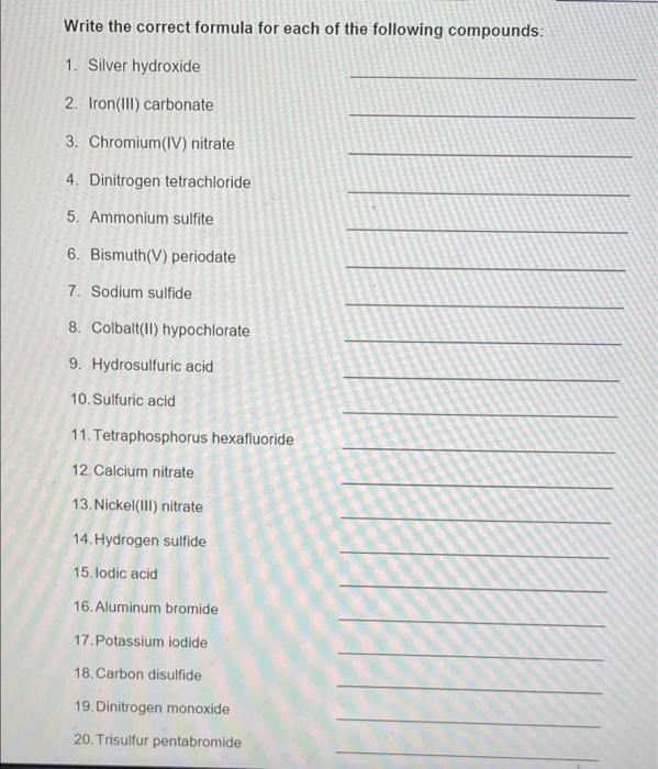 Solved Write the correct formula for each of the following | Chegg.com