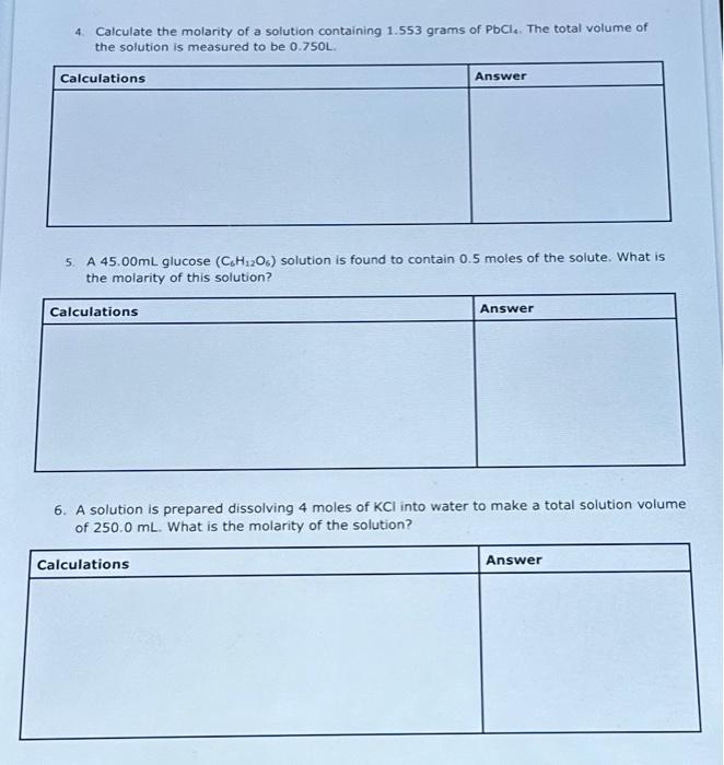 Solved 4 Calculate the molarity of a solution containing | Chegg.com