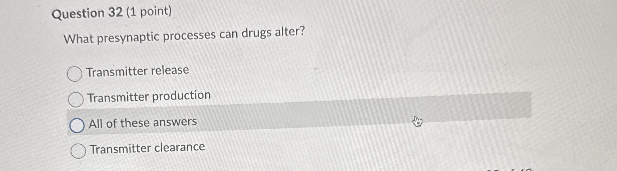 Solved Question 32 (1 ﻿point)What presynaptic processes can | Chegg.com