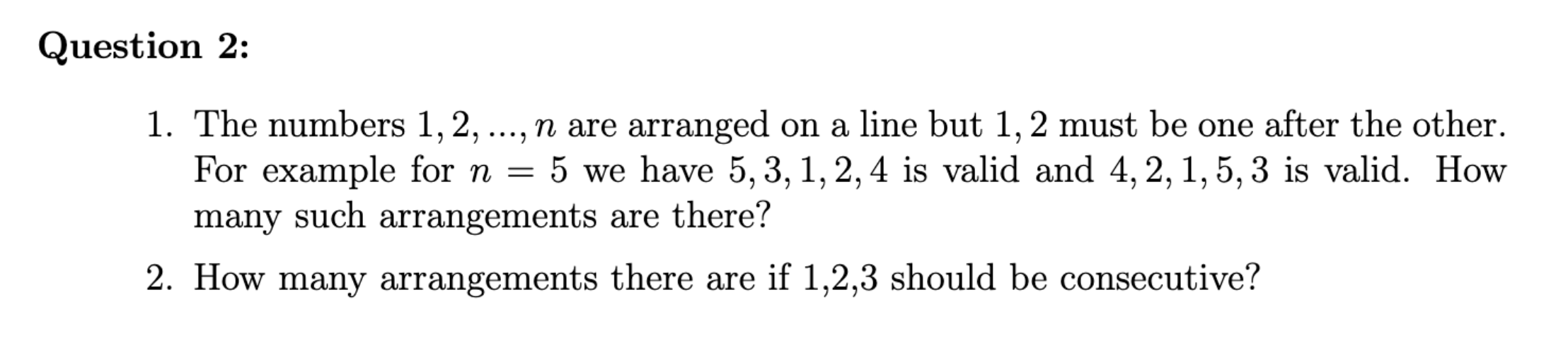 Question 2:The numbers 1,2,dots,n ﻿are arranged on a | Chegg.com
