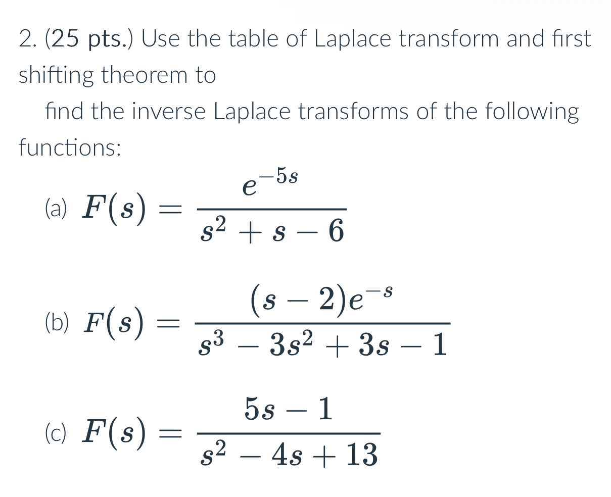 Solved (25 pts.) ﻿Use the table of ﻿Laplace transform and | Chegg.com
