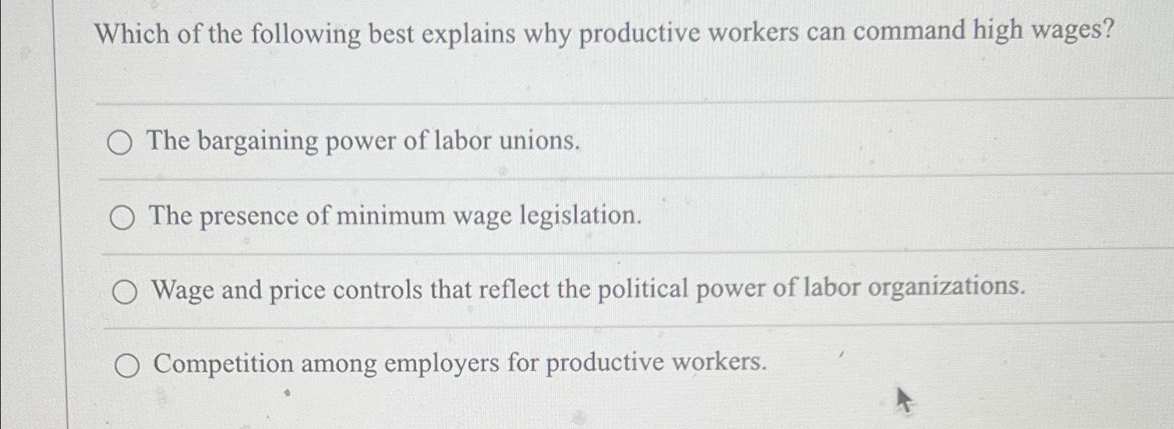 Solved Which of the following best explains why productive | Chegg.com