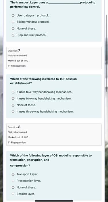 Solved The transport Layer uses a perform flow control. | Chegg.com