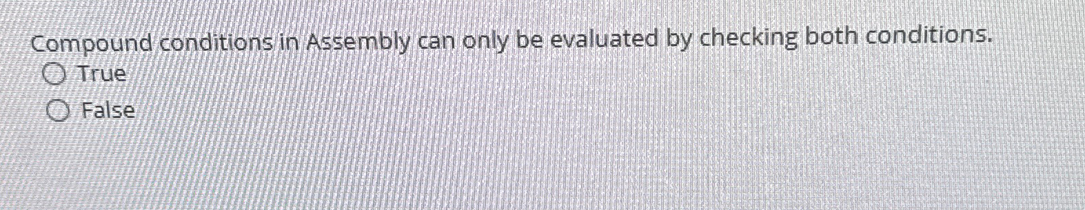 Solved Compound conditions in Assembly can only be evaluated | Chegg.com