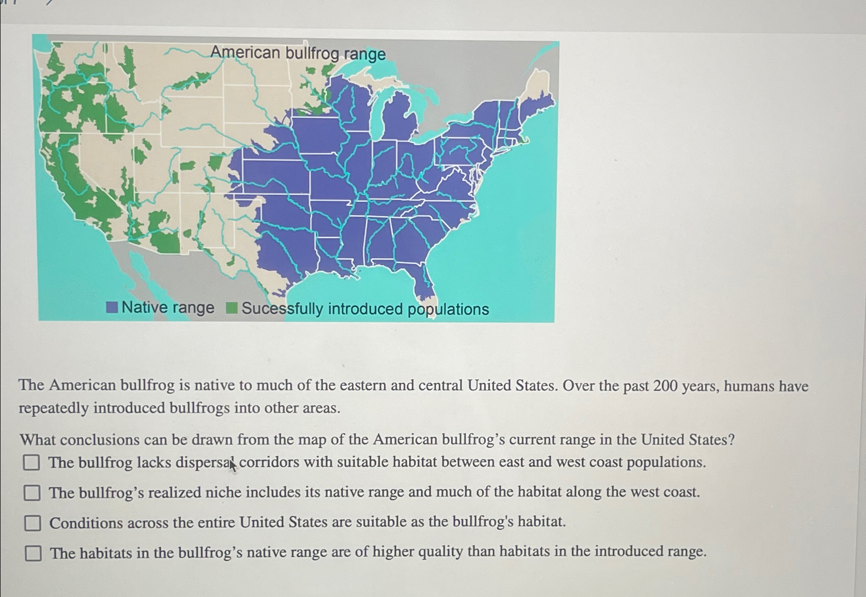 Solved The American bullfrog is native to much of the | Chegg.com