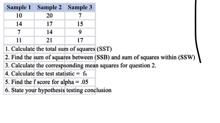 1 Calculate The Total Sum Of Squares Sst 2 Find