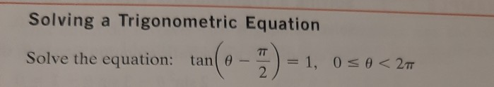 Solved Solving a Trigonometric Equation T Solve the | Chegg.com