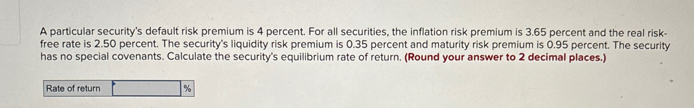 A particular security's default risk premium is 4 | Chegg.com