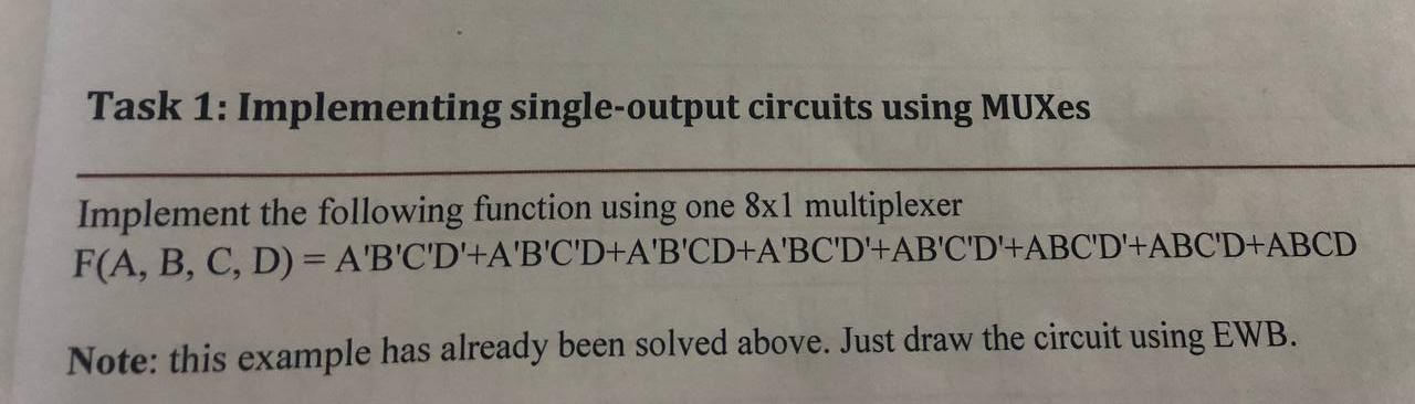 Solved Task 1 Implementing Single Output Circuits Using 2566