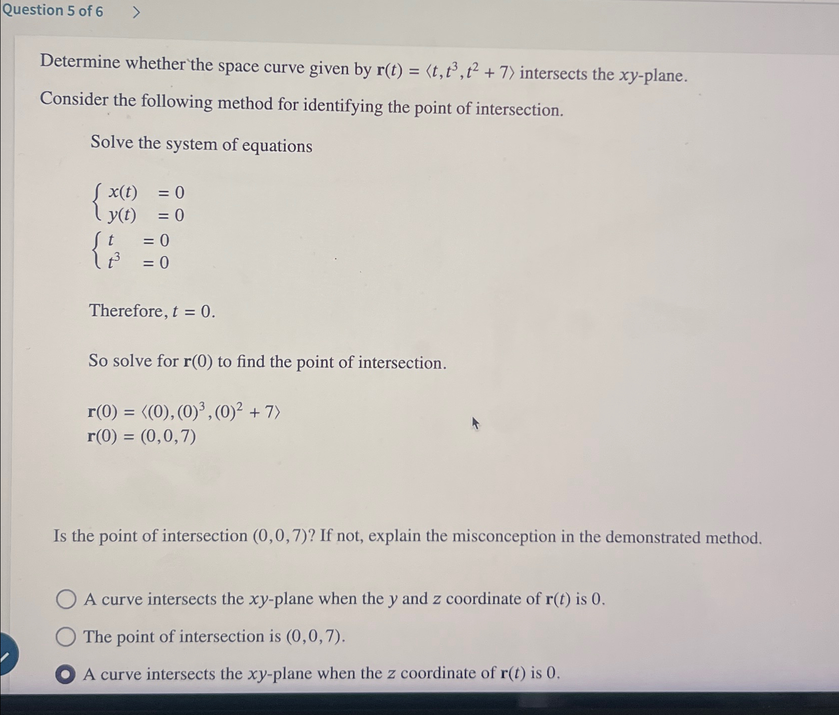 Solved Question 5 ﻿of 6Determine whether the space curve | Chegg.com