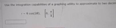 Solved Use the integration capabilities of a graphing | Chegg.com