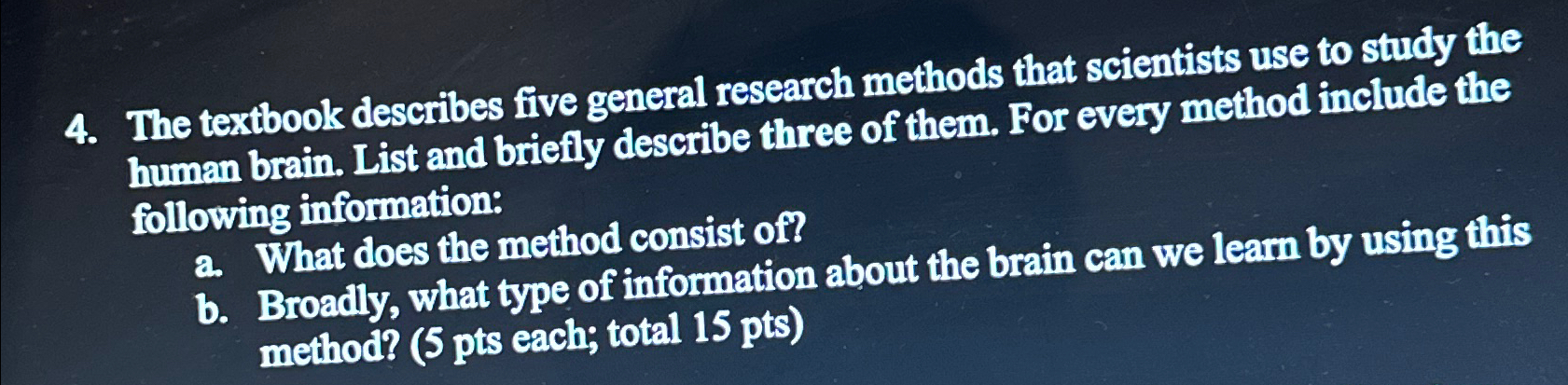 Solved The textbook describes five general research methods | Chegg.com