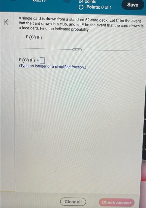Solved A single card is drawn from a standard 52-card deck. | Chegg.com