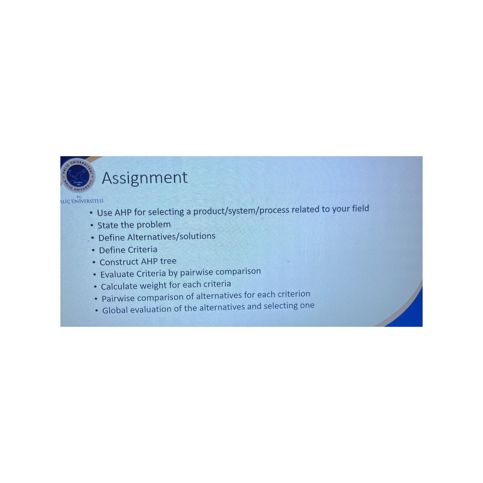 Solved Use AHP for selecting a product/system/process | Chegg.com