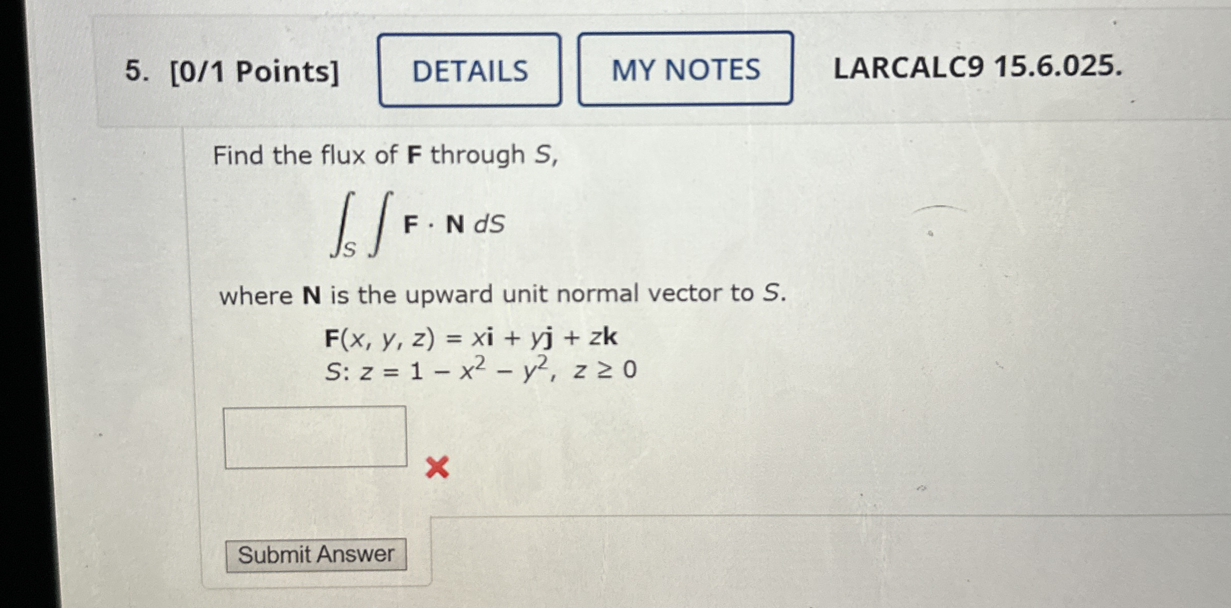 Solved [0/1 ﻿Points]LARCALC9 15.6.025.Find the flux of F | Chegg.com