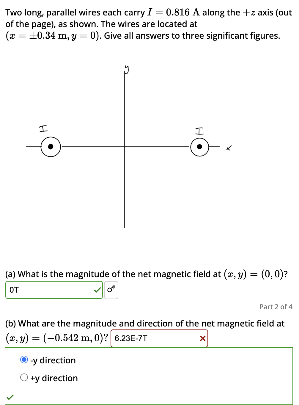 Solved Two long, parallel wires each carry I=0.816 ﻿A along | Chegg.com