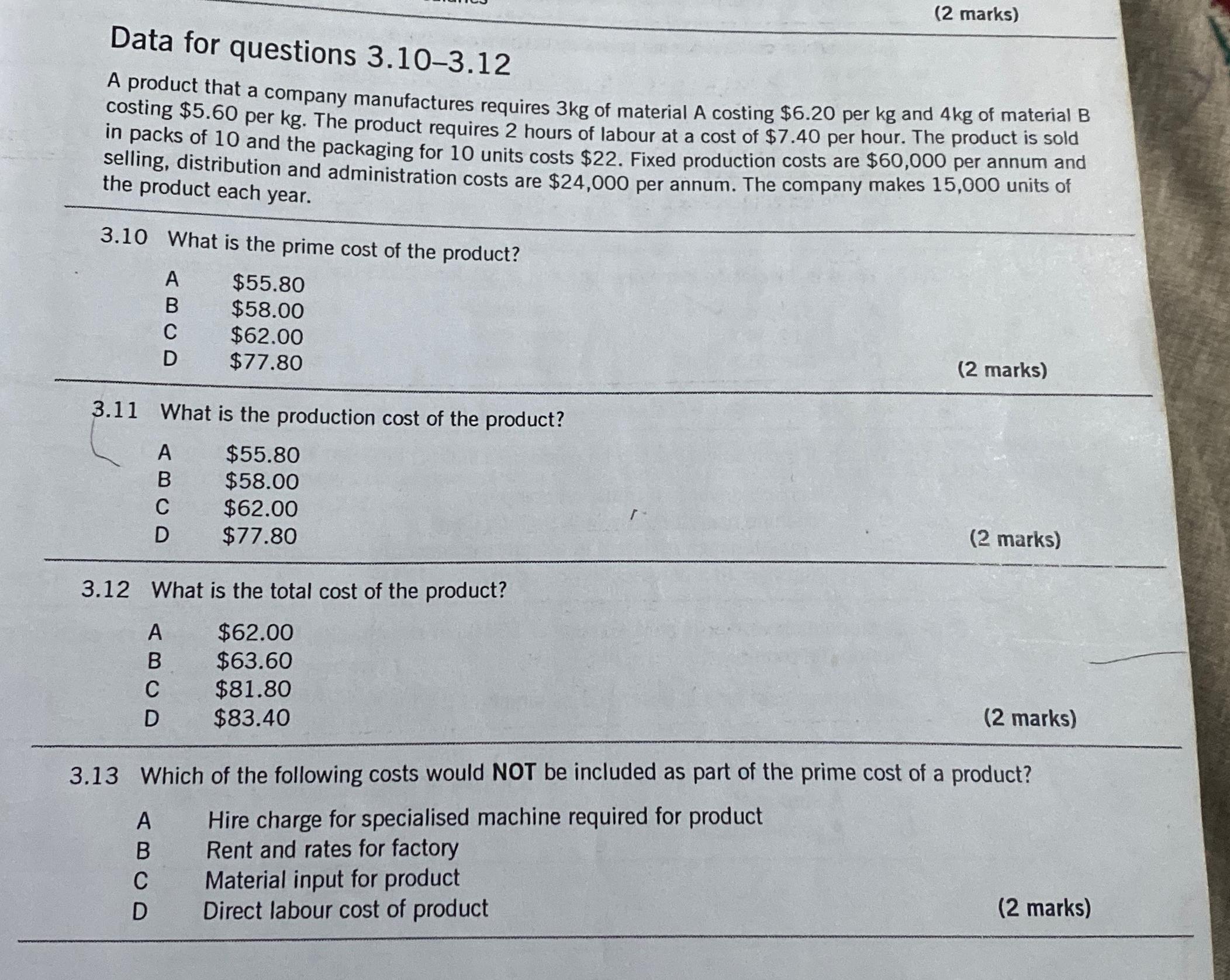 Solved (2 ﻿marks)Data for questions 3.10-3.12A product that | Chegg.com