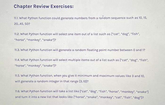 Solved Chapter Review Exercises: 11.1. What Python function | Chegg.com