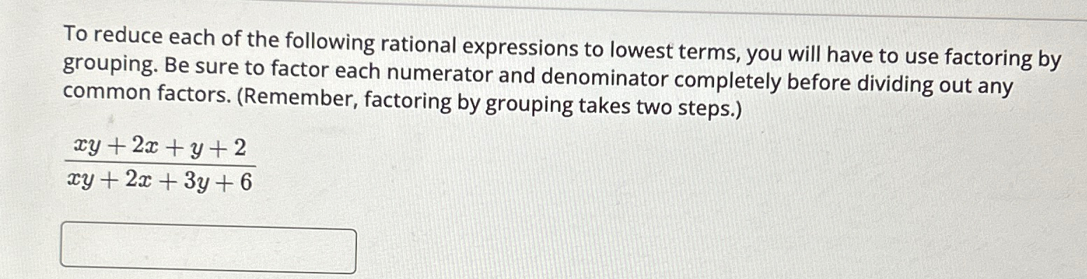 Solved To reduce each of the following rational expressions | Chegg.com