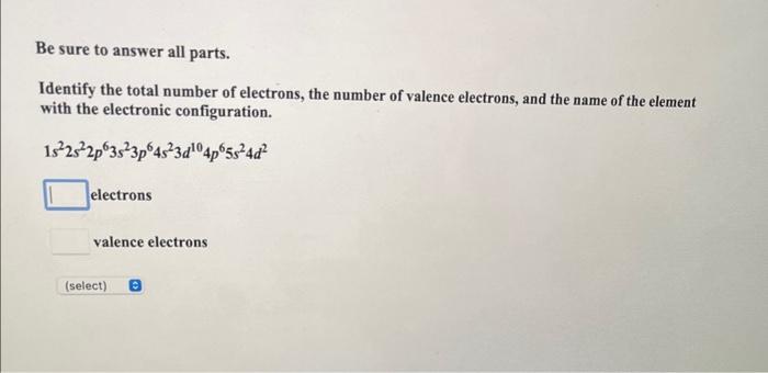 Solved Be sure to answer all parts. Identify the total | Chegg.com